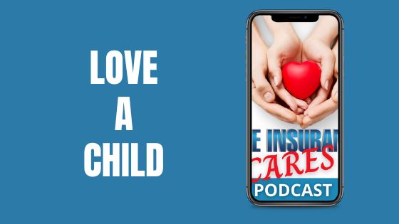 Love A Child - State Insurance USA - Personal Lines